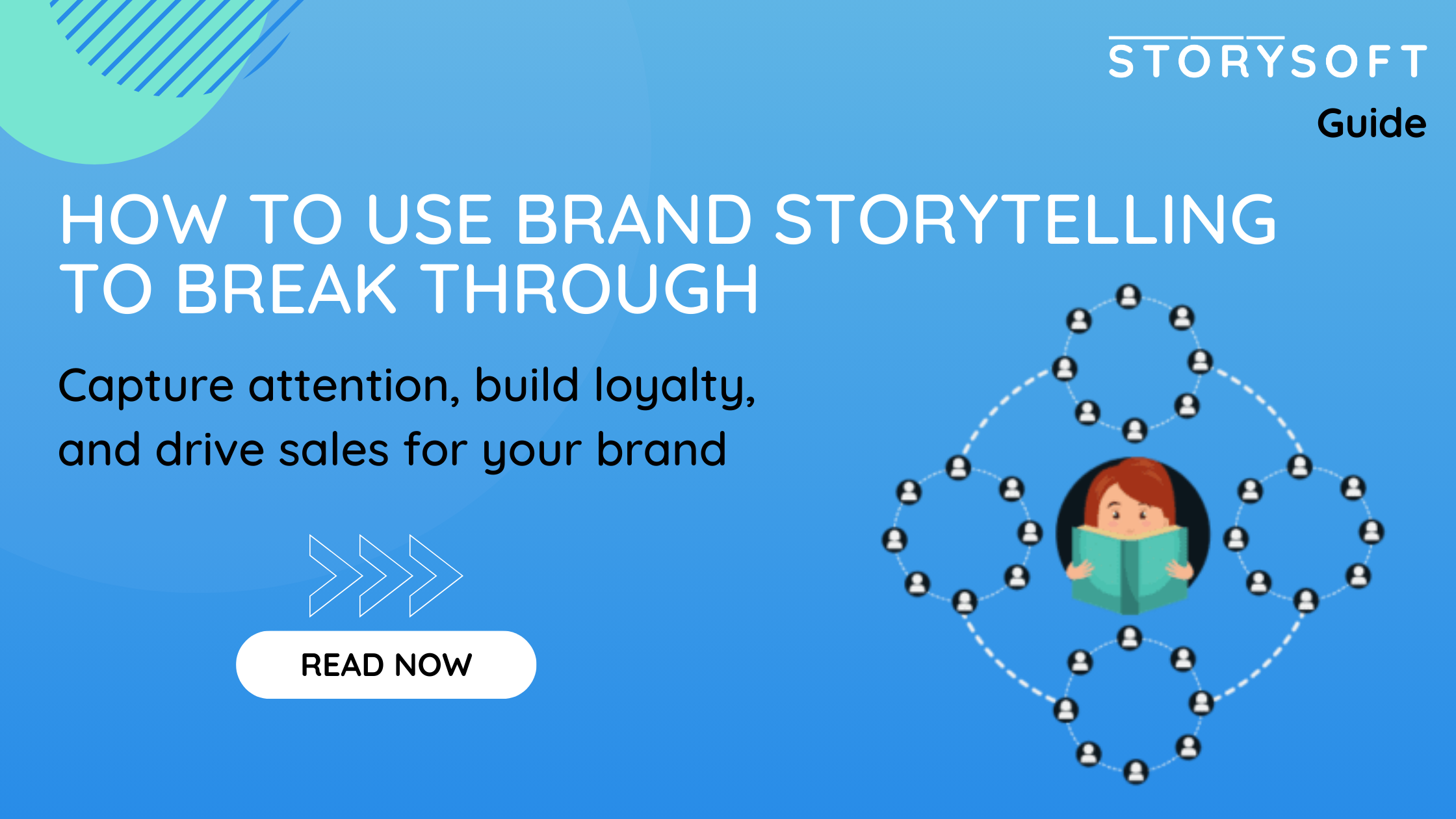 The Ultimate Brand Storytelling Guide