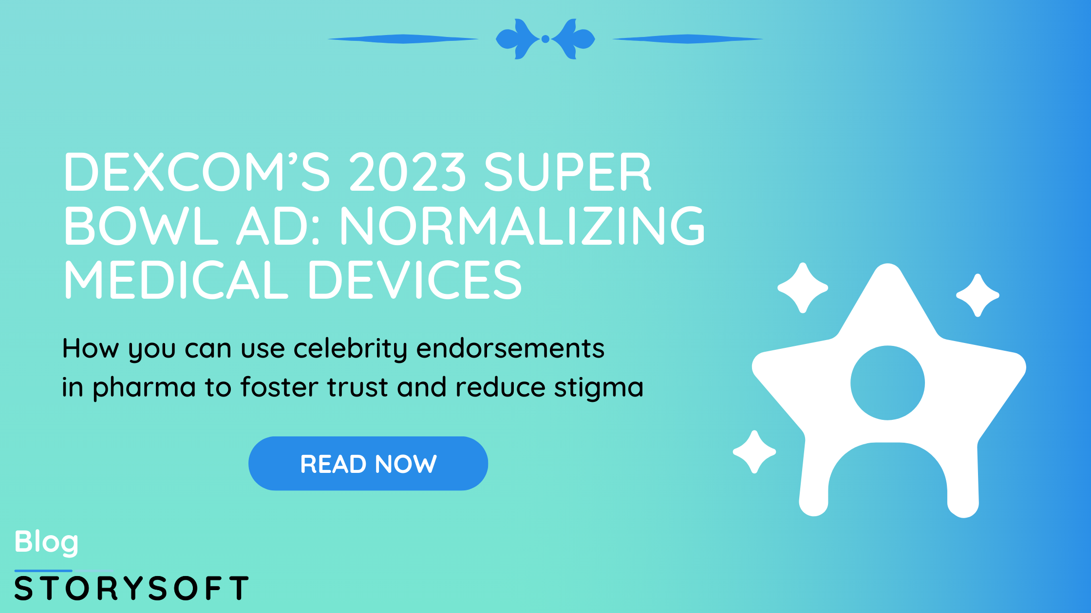Dexcom’s 2023 Super Bowl Ad: Normalizing Medical Devices