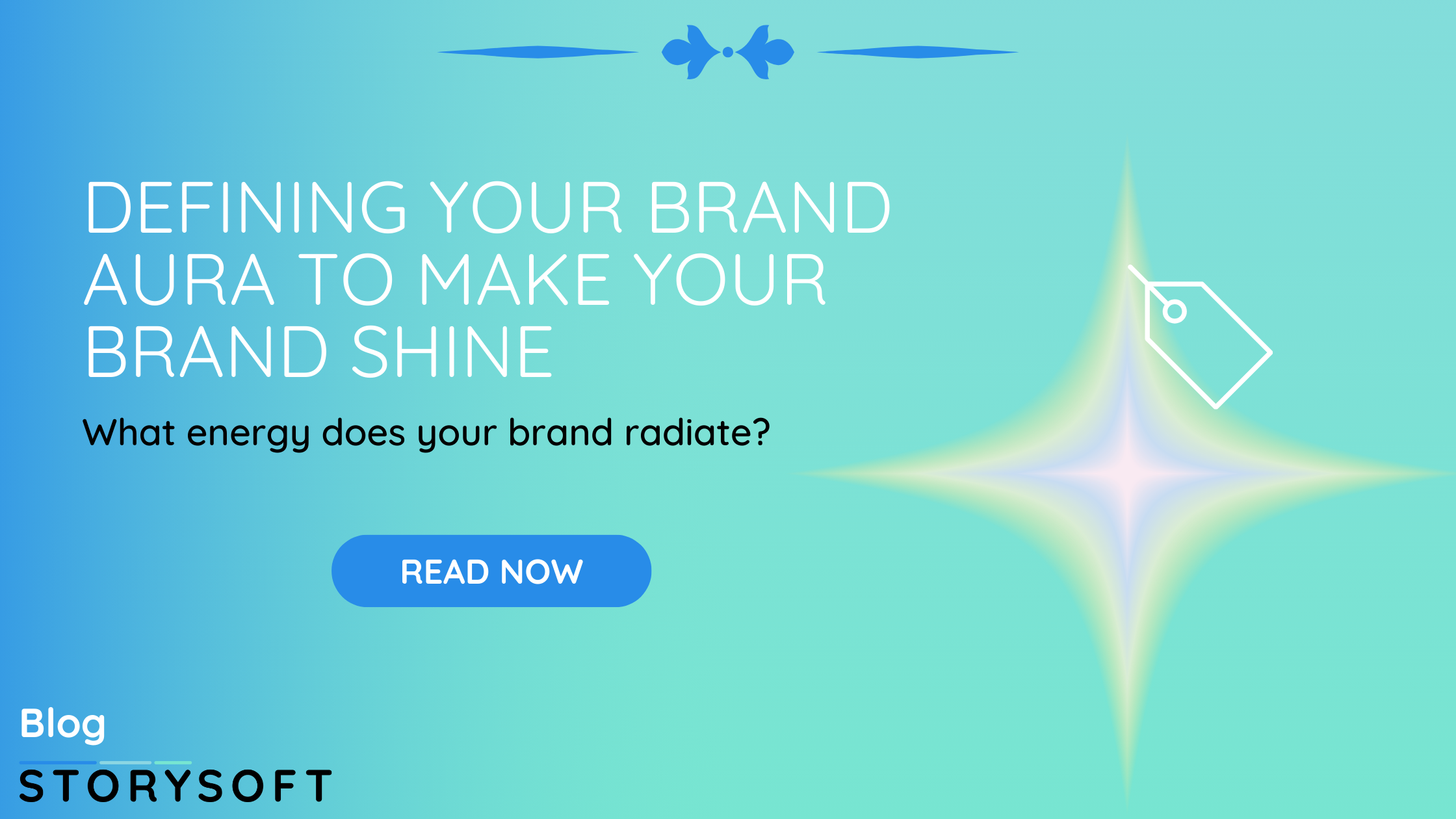 Make Your Brand Shine: Defining Brand Auras